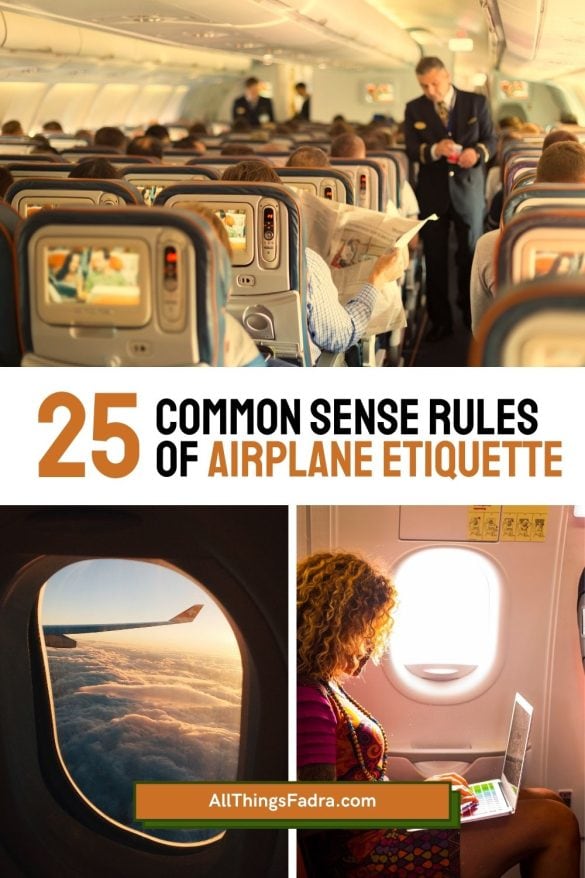 25 Common Sense Rules of Airplane Etiquette