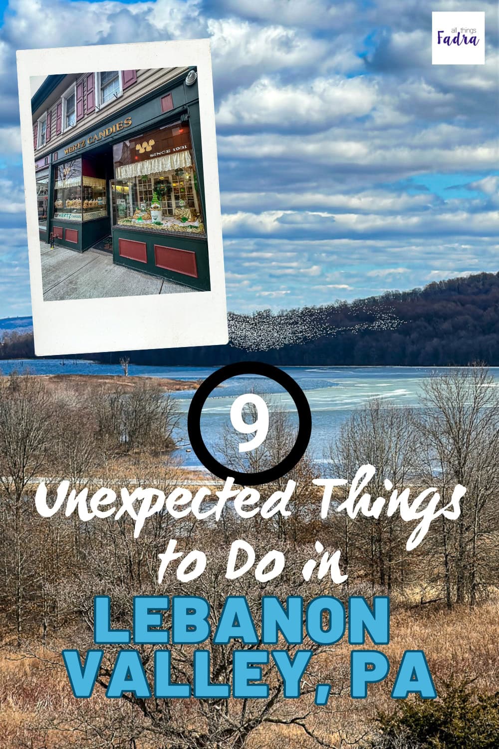 9 Unexpected Things to Do in Lebanon Valley, PA (That Even Locals Might ...
